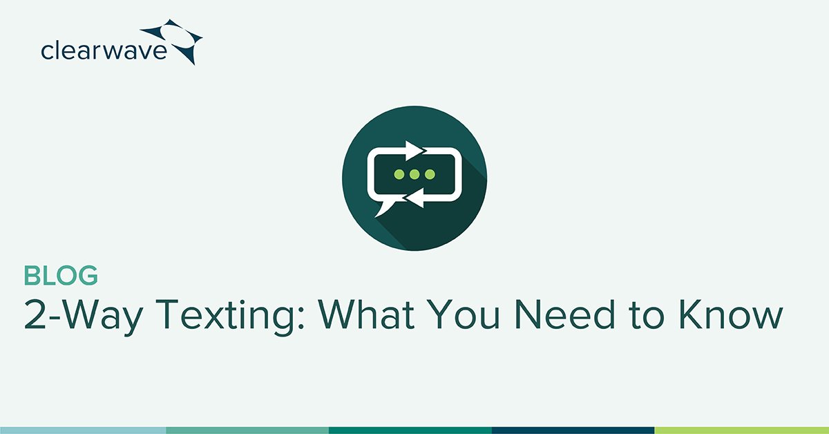 Two-Way Texting: What You Need to Know - Clearwave
